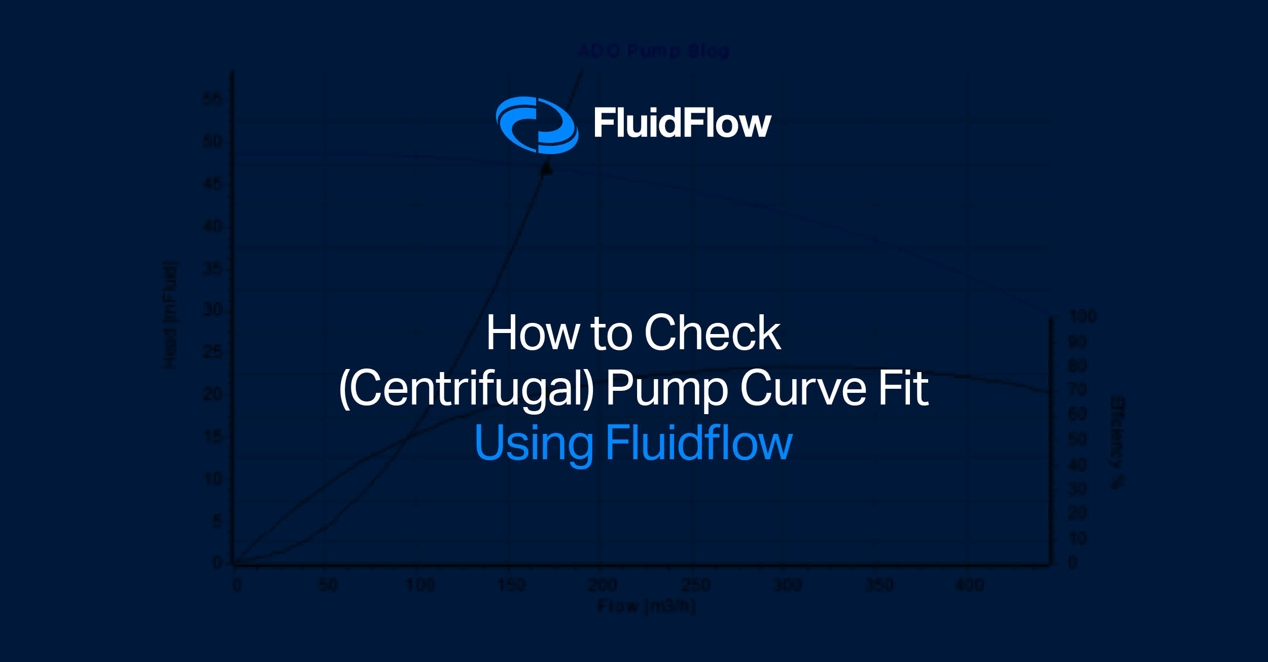How to check centrifugal pump curve fit using FluidFlow